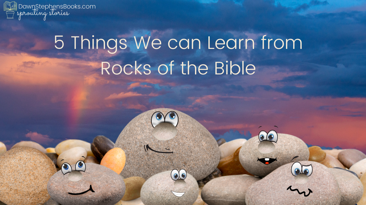 Five Things we can Learn from Rocks of the Bible