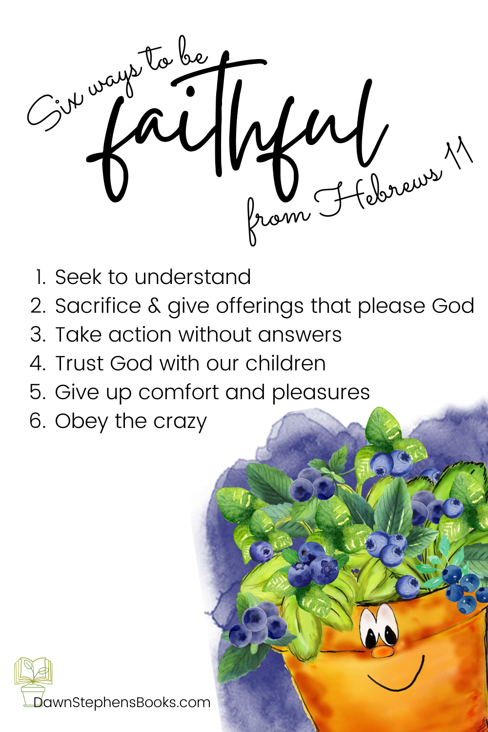 the fruit of the Spirit is faithfulness