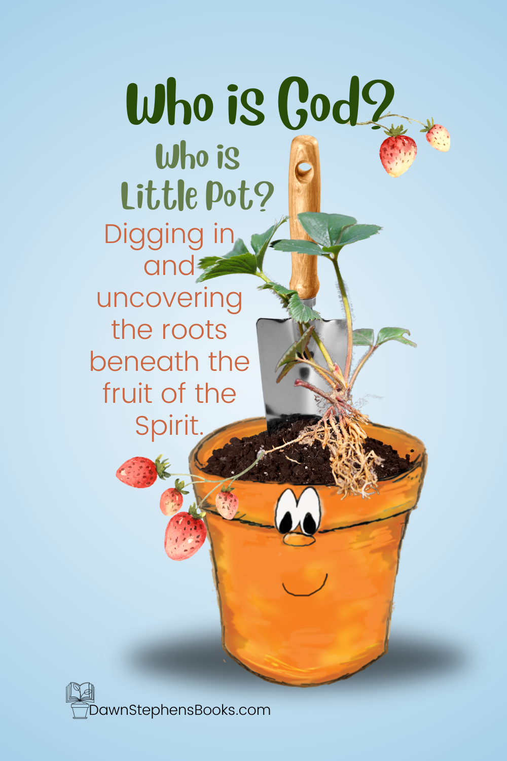 Who is God? Digging in and uncovering our ideas.